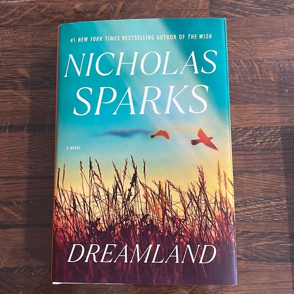 Accents | Authentic Autographed Nicholas Sparks Book Dreamland | Poshmark